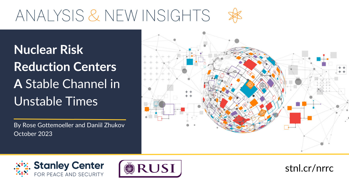 Nuclear Risk Reduction Centers: A Stable Channel in Unstable Times ...